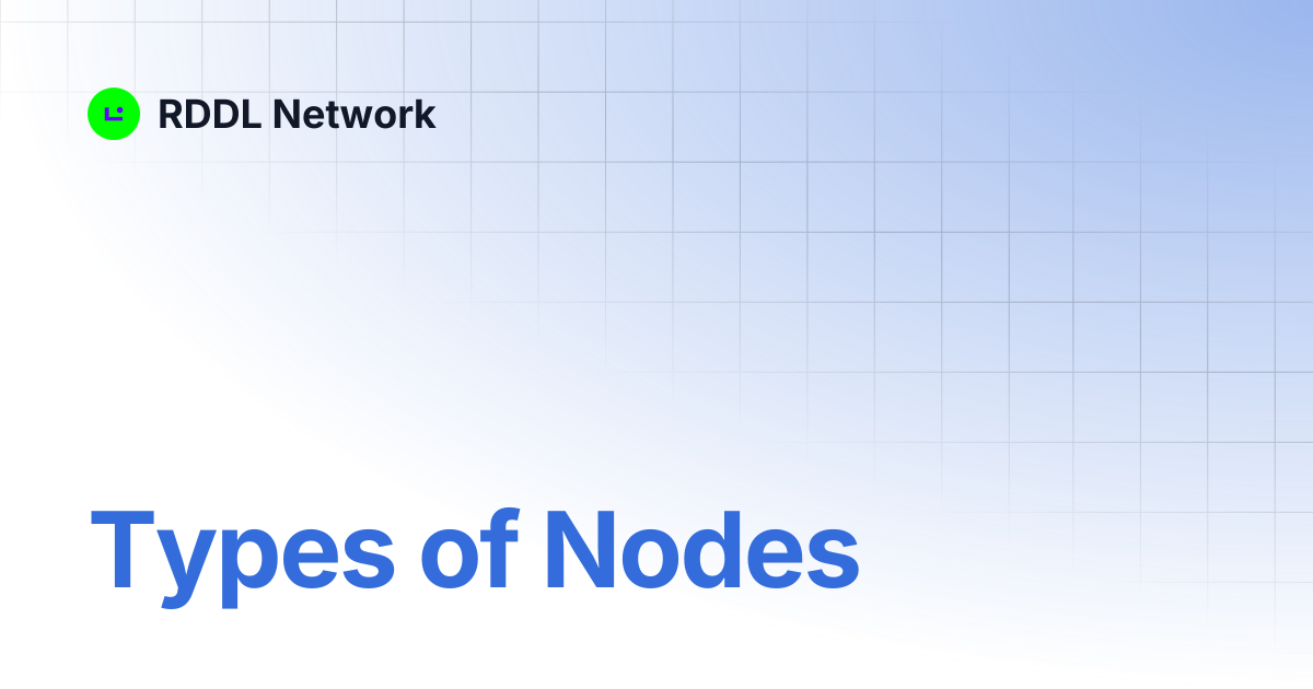 Types of Nodes | RDDL Network